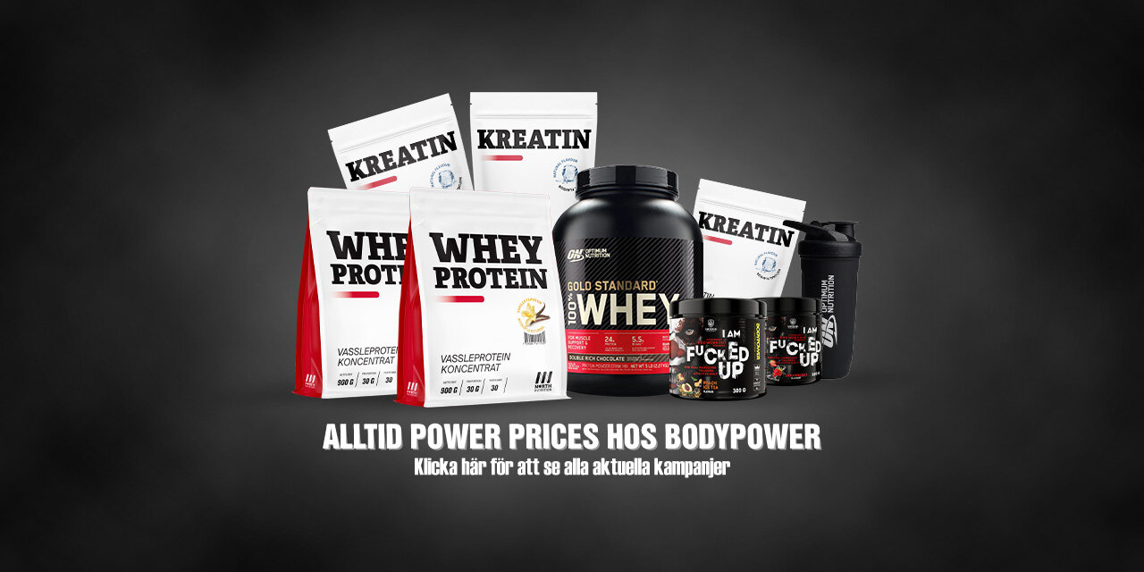 BODYPOWER- Vi erbjuder Kosttillskott, Proteinpulver och Energidryck